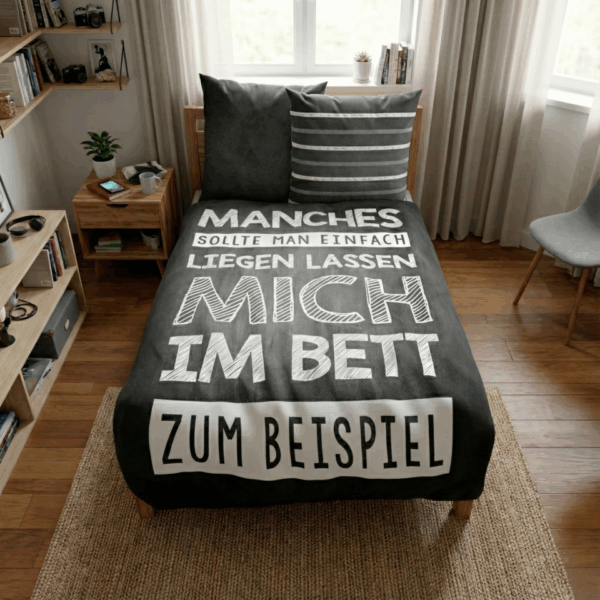 Young Collection Bettwäsche-Set 'Manches sollte man liegen lassen ...
